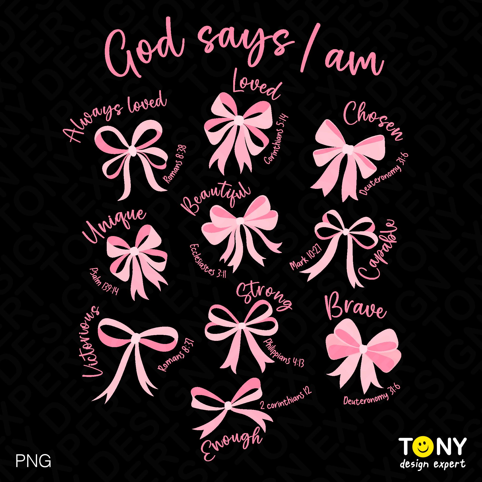 God Says I Am Png, Pink Coquette Valentine Png, Girl Teen Woman Bible ...