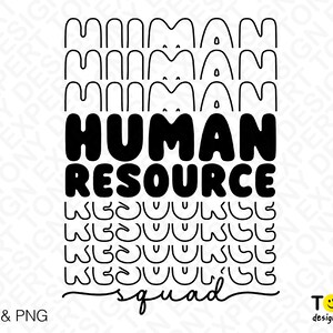 Human Resource Squad Svg Png, Cool HR Svg, HR Squad Svg, HR ...
