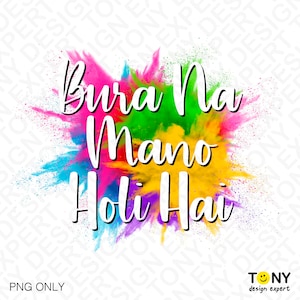 Bura Na Mano Holi Hai Png, Happy Holi Png, Indian Hindu Festival of ...