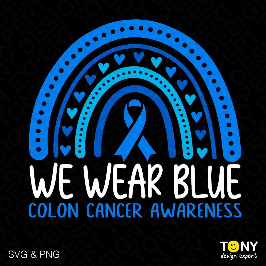 In March We Wear Blue Svg Png, Colon Cancer Awareness Svg, Trendy Boho ...