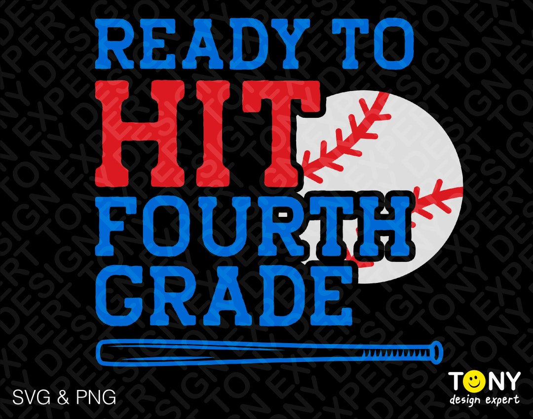 Ready to Hit Fourth Grade Svg Png, Back to School Svg, First Day of ...