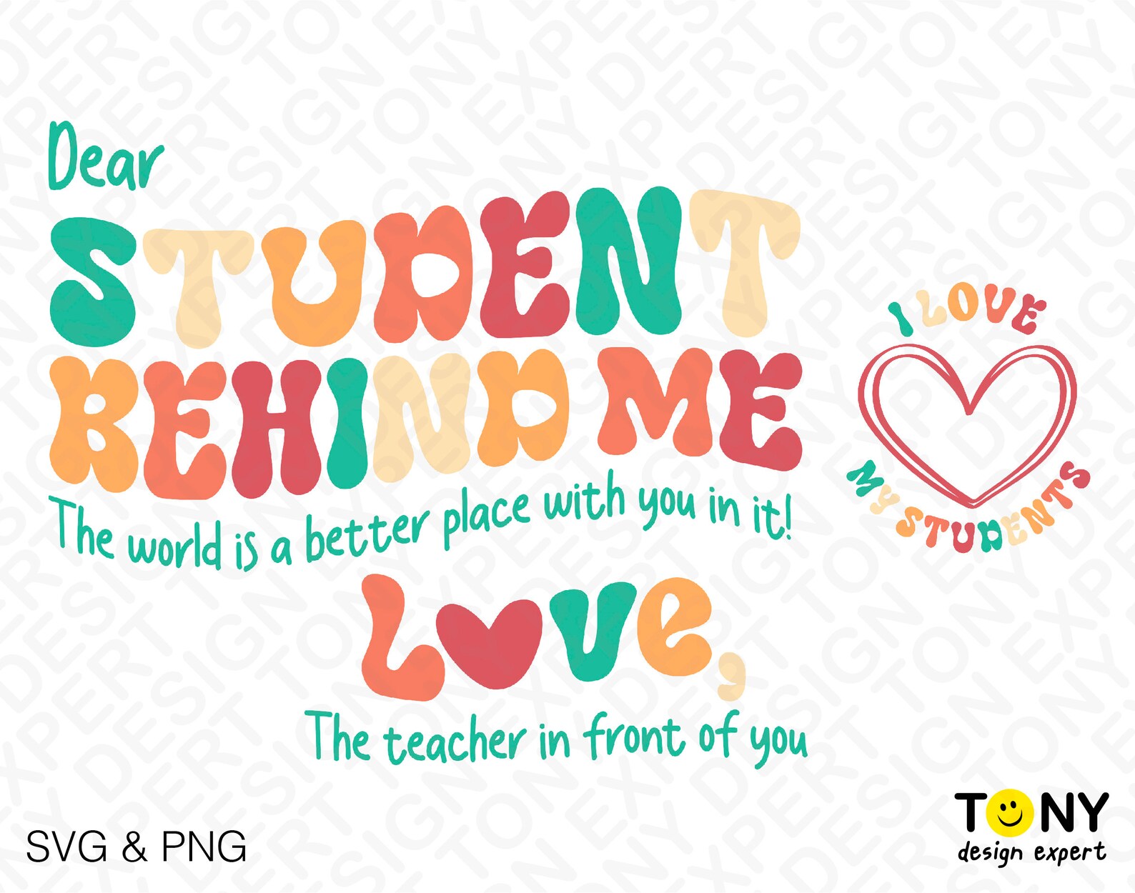 Dear Student Behind Me Svg, the World is A Better Place With You in It ...