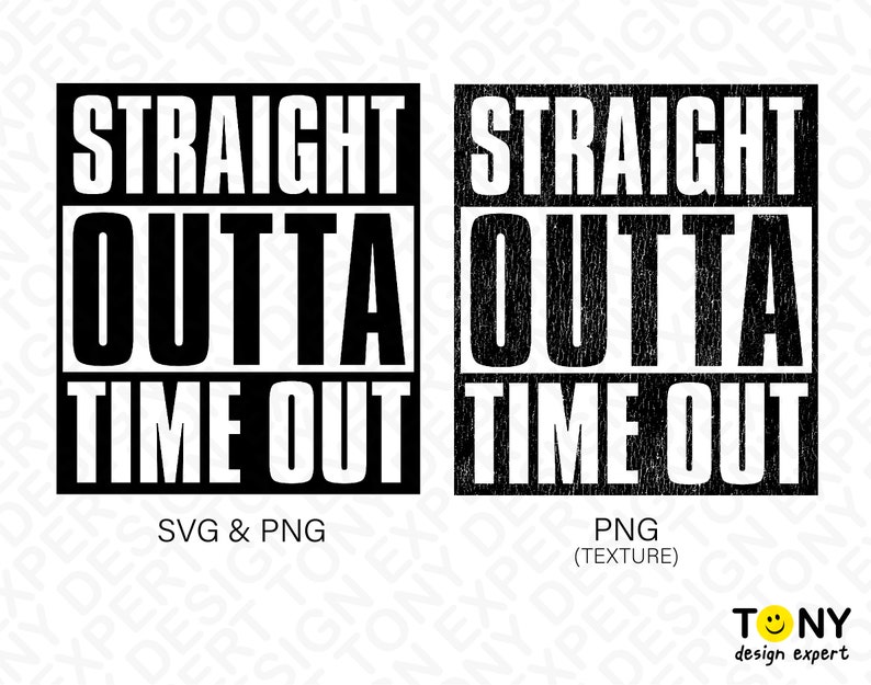 2 Bundle, Straight Outta Time Out Png Svg, Straight Outta Svg, Funny ...