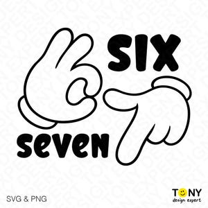 Six Seven SVG PNG: Funny 67 Meme Hand Sign Design (digital Download ...