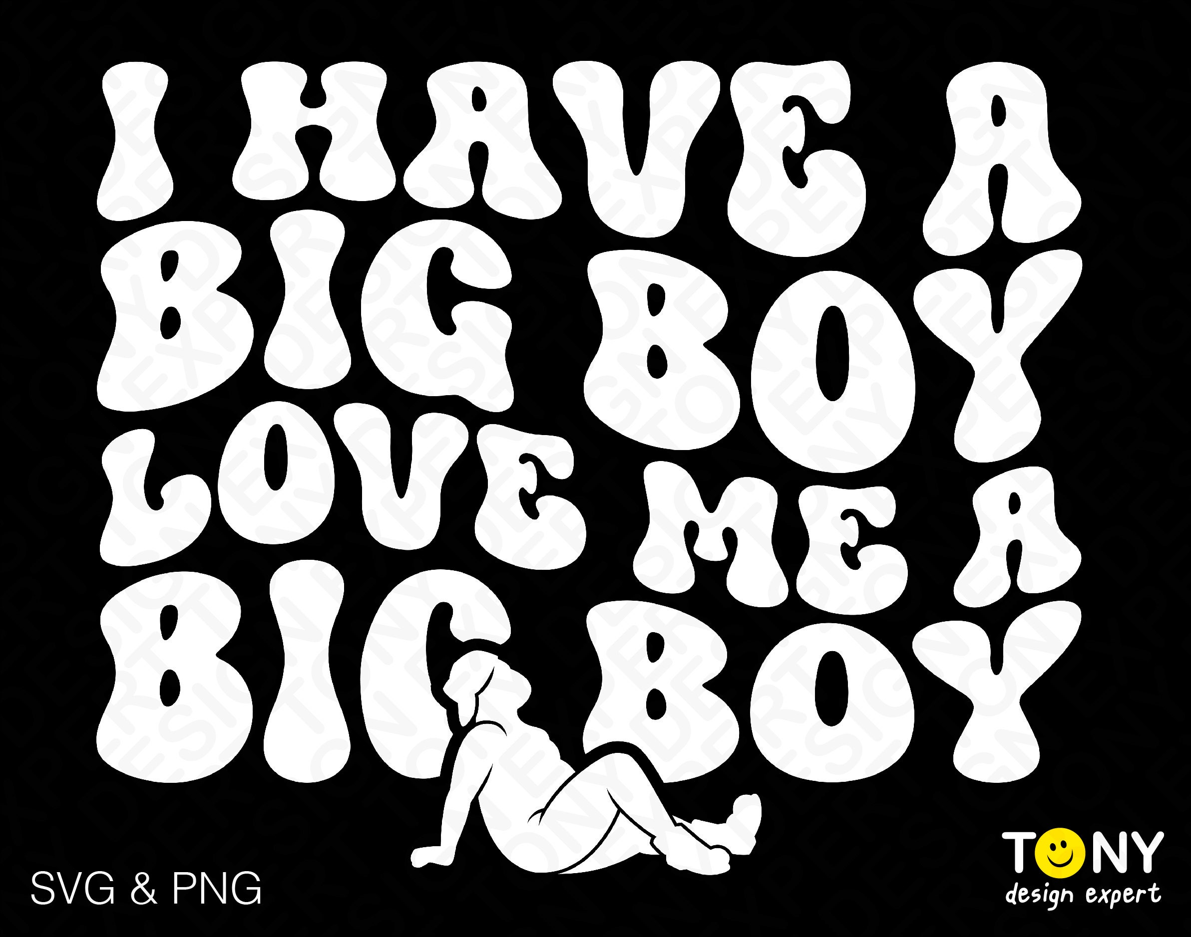 I Have A Big Boy Svg Png, Love Me A Big Boy Svg, Dad Bod Svg Trendy ...