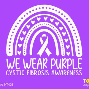 We Wear Purple Svg Png, Cystic Fibrosis Awareness Svg, Purple Ribbon Svg, Trendy Boho Rainbow ...