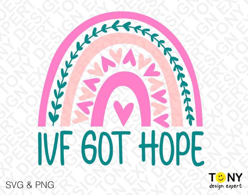 IVF Got Hope Svg Png Transfer Day Svg Hopeful Svg - Etsy