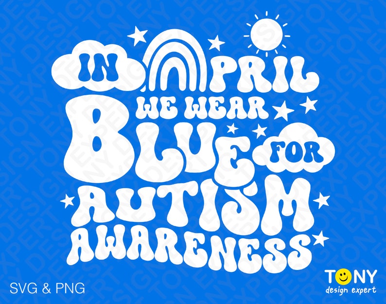 In April We Wear Blue for Autism Awareness Svg Png Trendy - Etsy