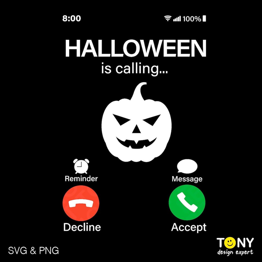 Halloween is Calling Svg Png, Incoming Call Svg, Halloween Svg, Funny ...