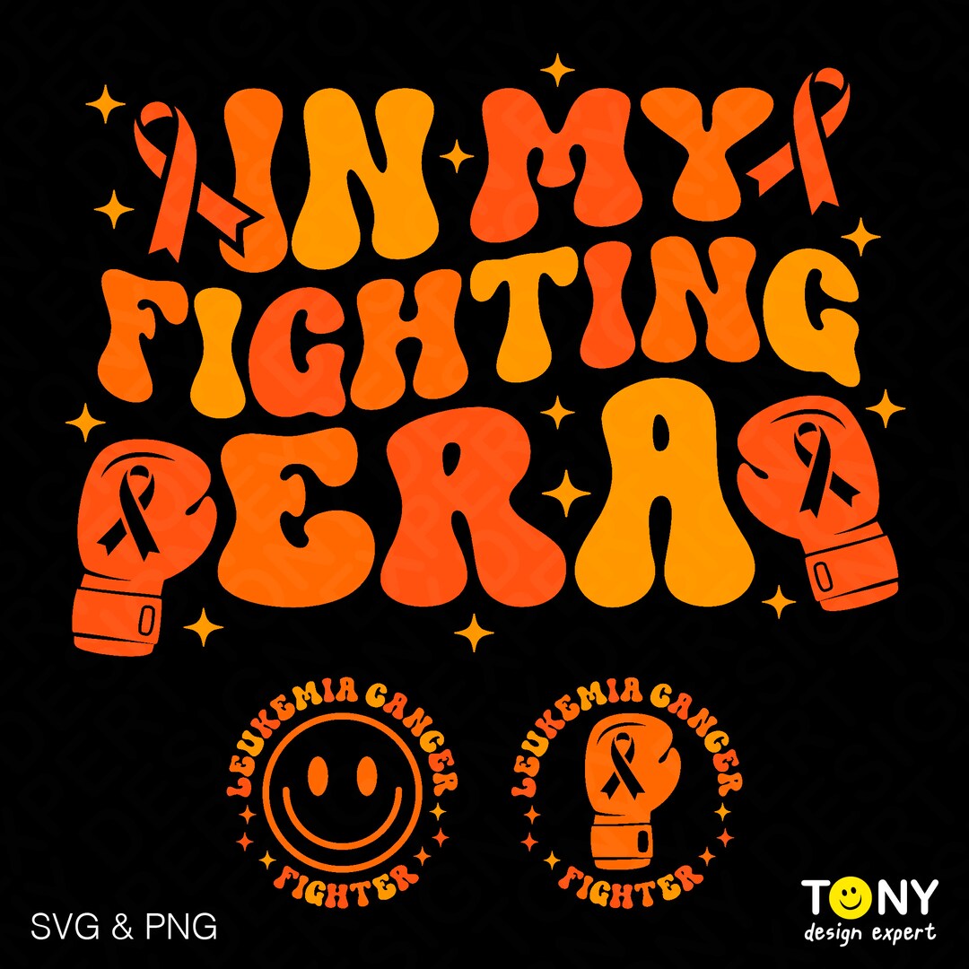 In My Fighting Era Svg Png, Leukemia Awareness Svg, Leukemia Fighter ...