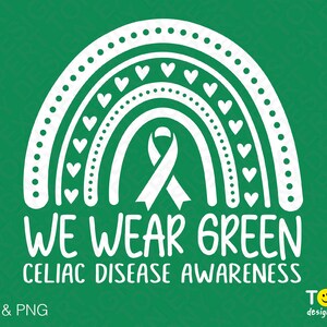 We Wear Green Svg Png, Celiac Disease Awareness Svg, Green Ribbon ...