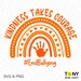Kindness Takes Courage Svg Png, End Bullying Svg, Anti Bullying Svg ...