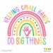 Helping Small Hands Do Big Things Svg Png, Teacher Svg, Preschool ...
