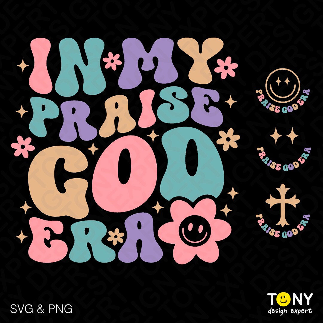 In My Praise God Era Svg Png, Christian Mom Svg, Front Pocket Included ...