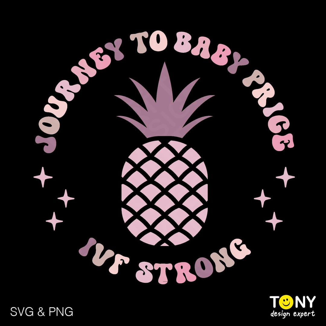 Journey to Baby Price IVF Strong Svg Png, IVF Gift Svg, Infertility Svg ...