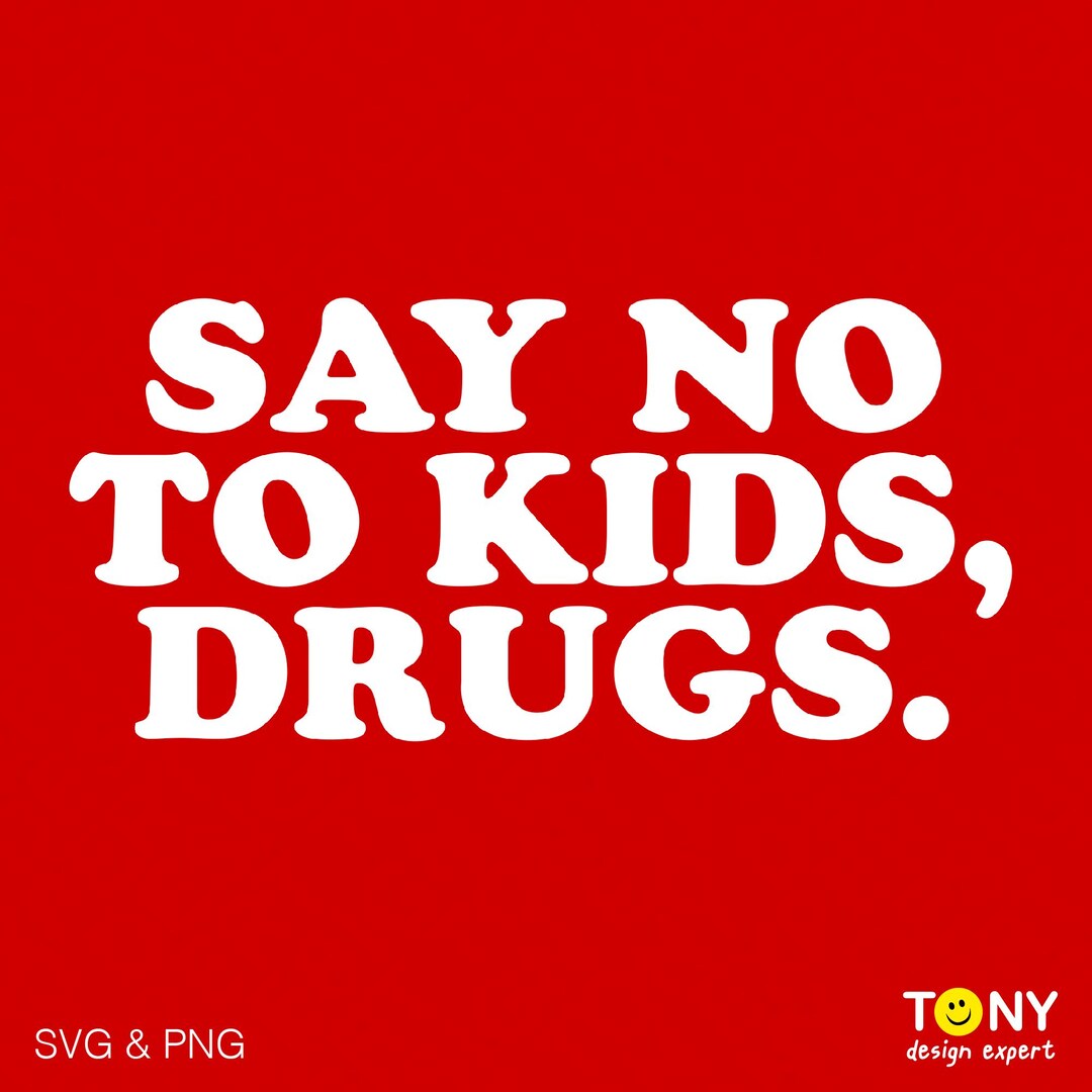 Say No to Kids Drugs Svg Png, Red Ribbon Week Svg, Say No to Drugs Svg ...