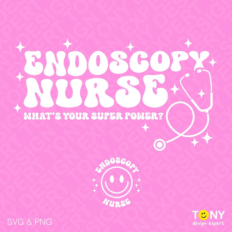 3 Colour Endoscopy Nurse Svg Png, What’s Your Superpower Svg, Front ...