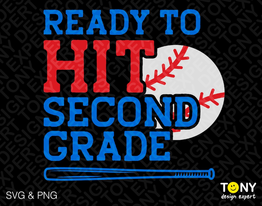 Ready to Hit Second Grade Svg Png, Back to School Svg, First Day of ...