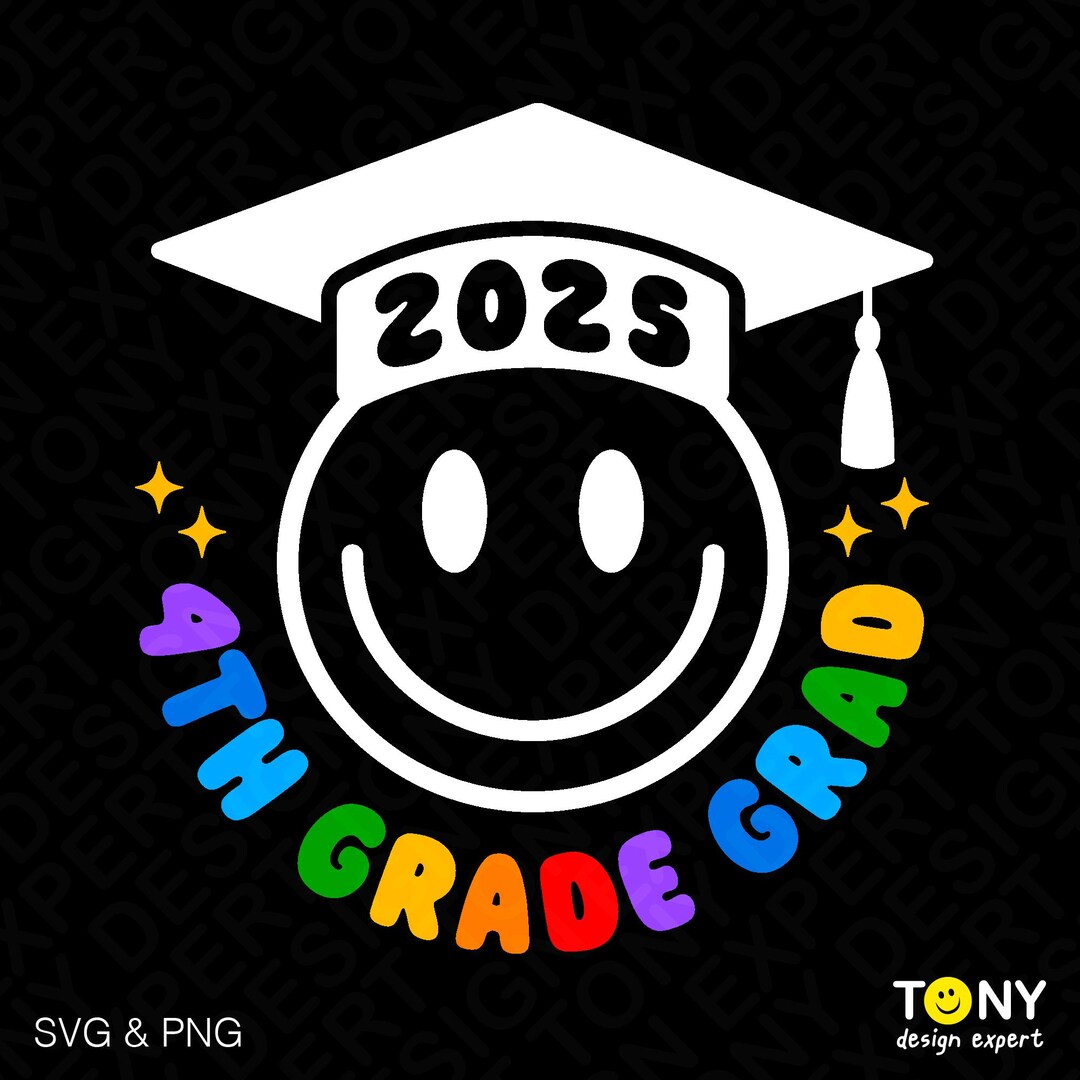 2025 4th Grade Grad Svg Png, 4th Grade Graduate Svg, Funny Fourth Grade ...