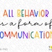 All Behavior is A Form of Communication Svg Png, Autism Sped Teacher ...
