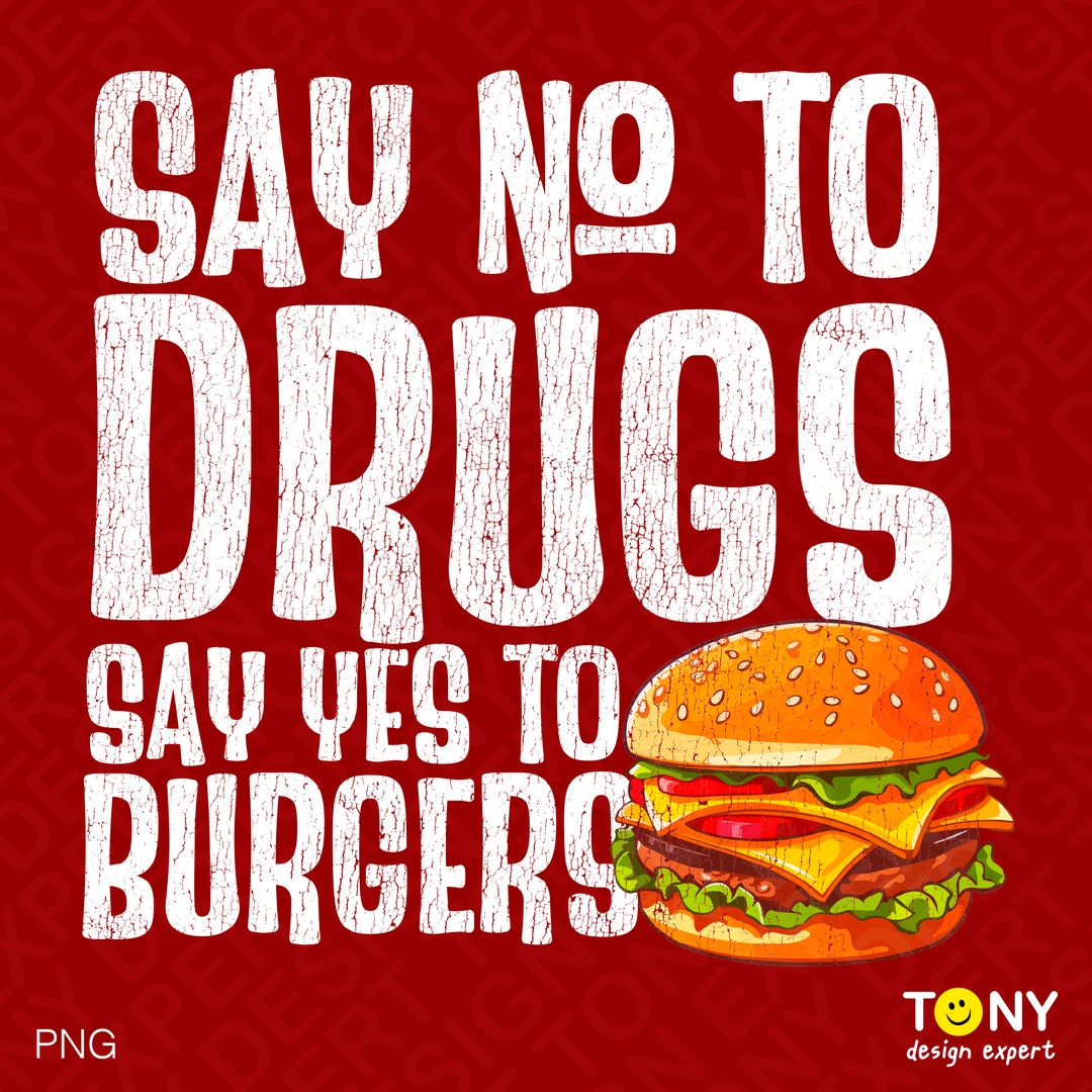 Say No to Drugs Png, Say Yes to Burger Png, We Wear Red Png, Red Ribbon ...