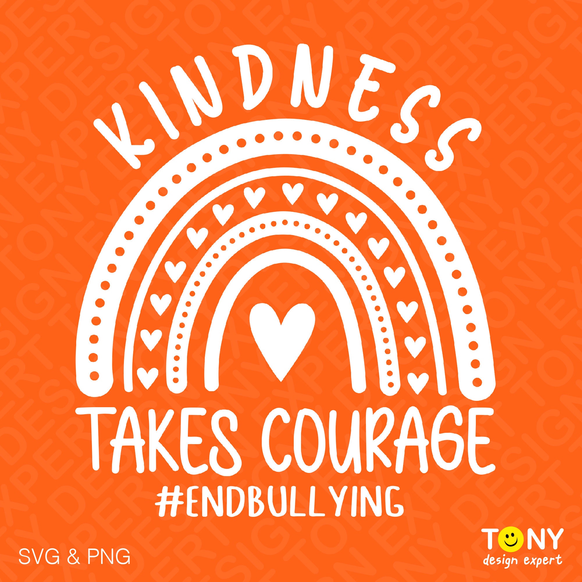 Kindness Takes Courage Svg Png, End Bullying Svg, Anti Bullying Svg ...