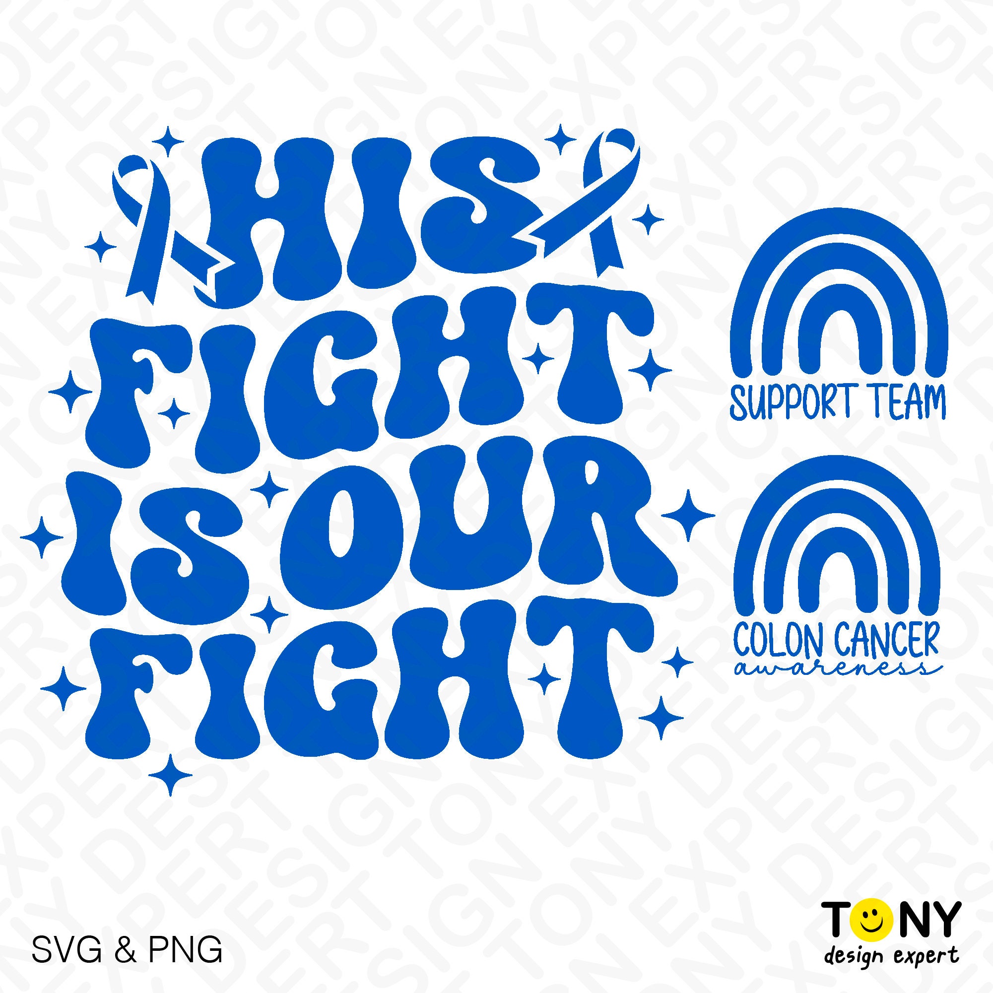 His Fight is Our Fight Svg Png, Colon Cancer Awareness Svg, Front ...