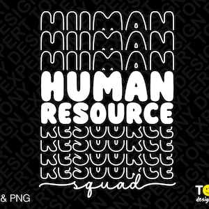 Human Resource Squad Svg Png, Cool HR Svg, HR Squad Svg, HR ...