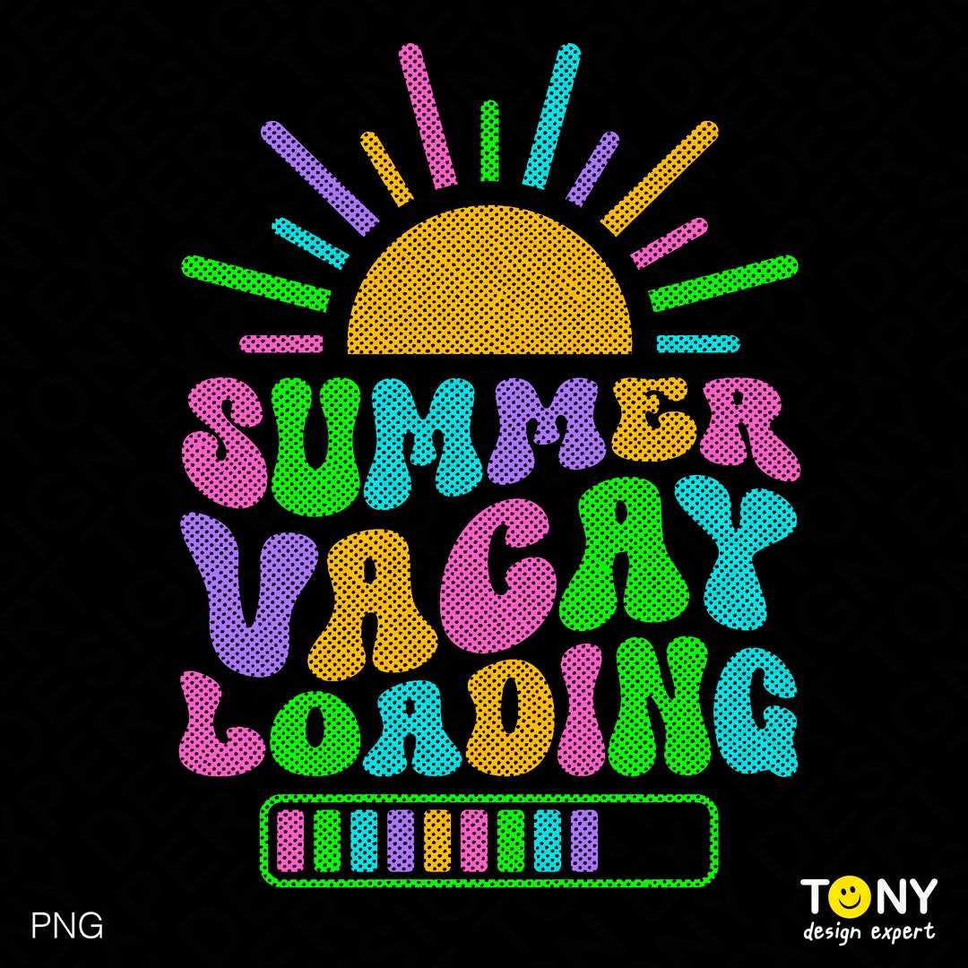 2 Design Bundle Summer Vacay Loading Svg Png, Summer Vacation Quote ...