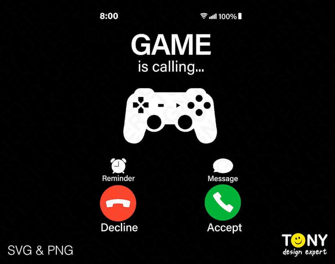 Game is Calling Svg Png, Incoming Call Svg, Gamer Svg, Funny Gamer Call ...
