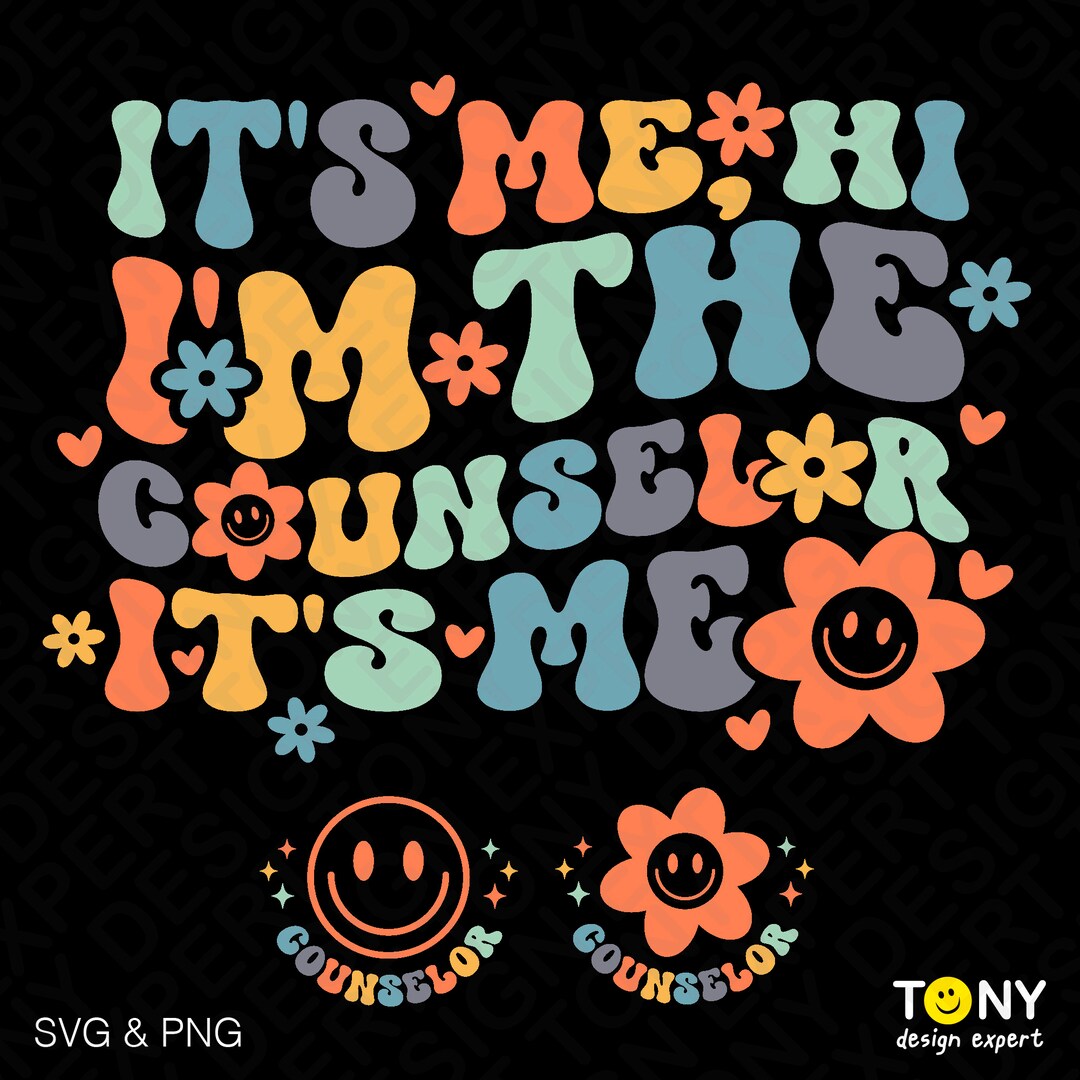 It's Me Hi I'm the Counselor Svg, School Counselor Appreciation Gift ...