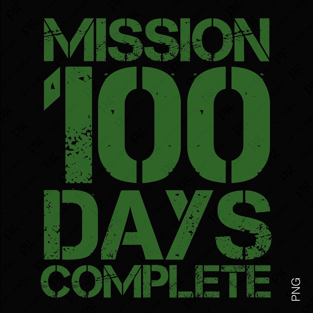 Mission 100 Days Complete Png, Military 100 Days of School Svg, Kids ...