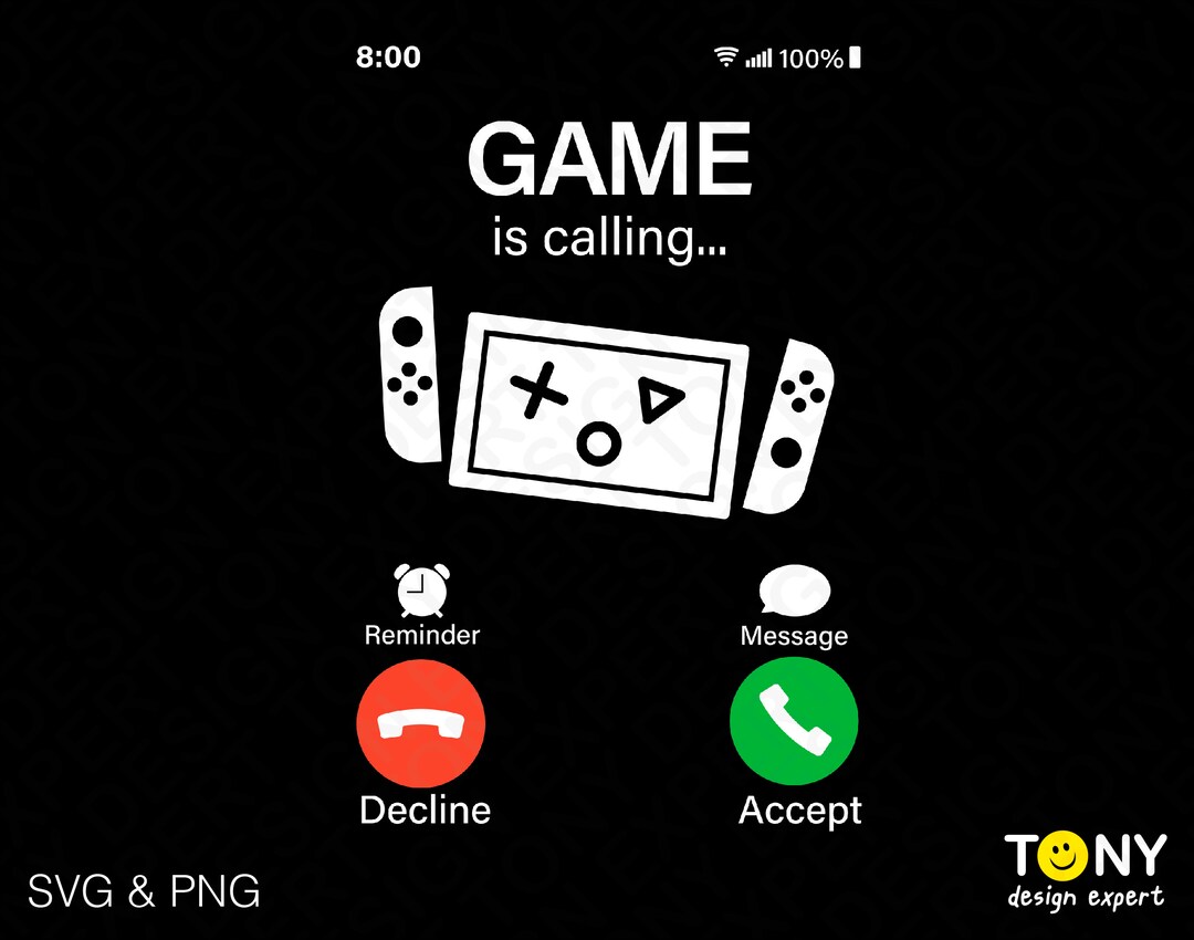 Game is Calling Svg Png, Incoming Call Svg, Gamer Svg, Funny Gamer Call ...