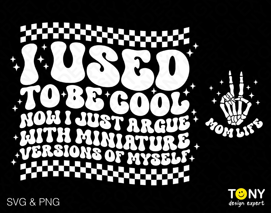 2 Bundle, I Used to Be Cool Now I Just Argue With Miniature Versions of ...