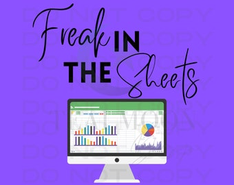 Excell Freak in the Sheets - Etsy