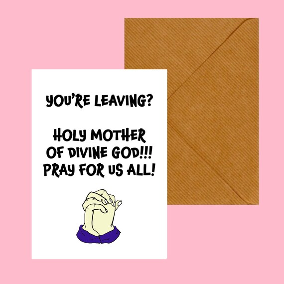 Holy God Youre Leaving Card - Etsy