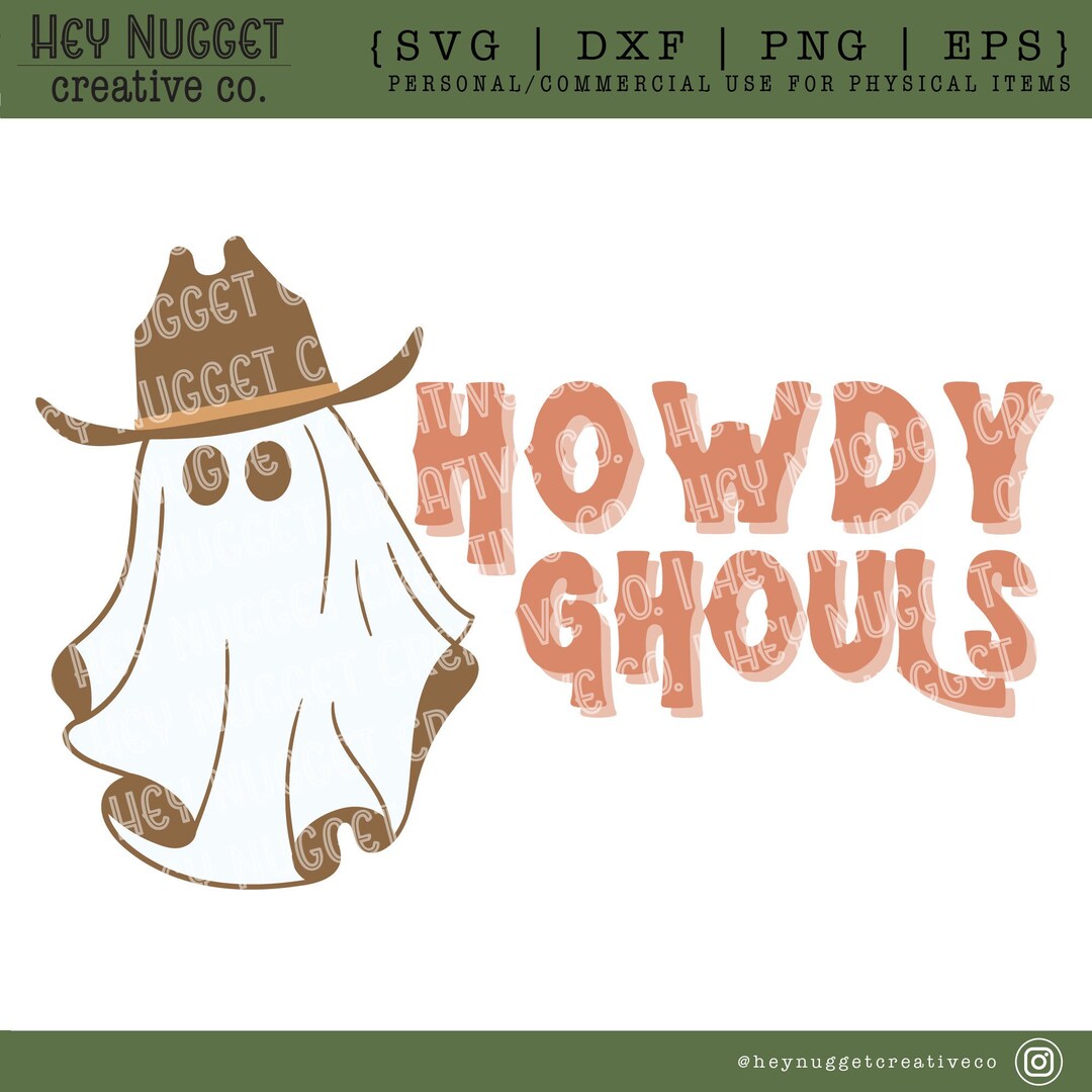 Howdy Ghouls Halloween Ghost SVG: Western Cowboy Cowgirl Shirt (digital ...