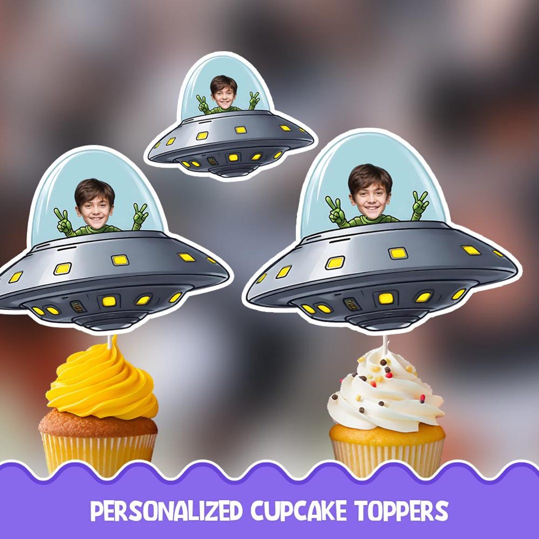 UFO Alien Personalized Cupcake Toppers - Physical Cupcake Toppers Set ...