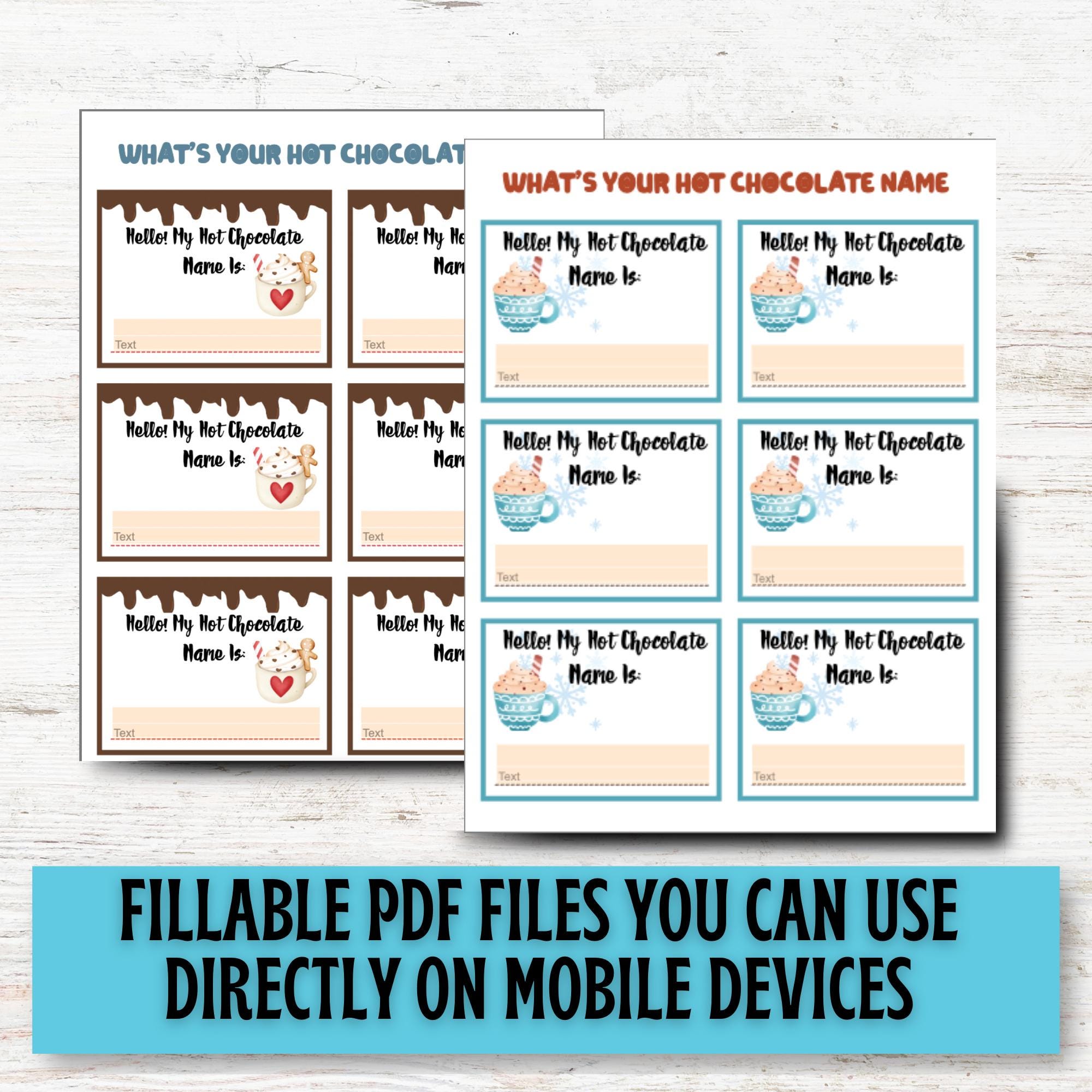 Whats Your Hot Chocolate Name Fillable Name Tags, Hot Chocolate Name ...