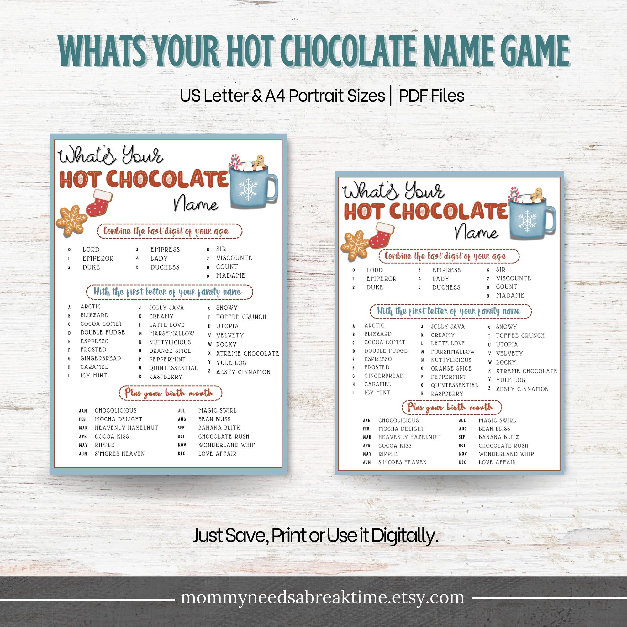 Whats Your Hot Chocolate Name Fillable Name Tags, Hot Chocolate Name ...