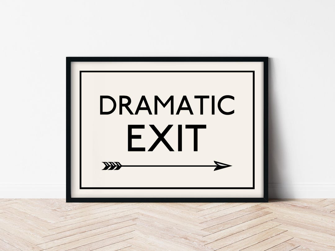Dramatic Exit Art Print, Funny Hallway Decor, Mid-century Modern - Etsy