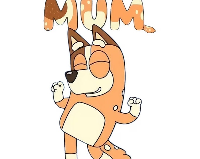 Bluey Mum Dancing Png, Bluey Mum Png, Chilli Heeler Png, Bluey Mum and ...