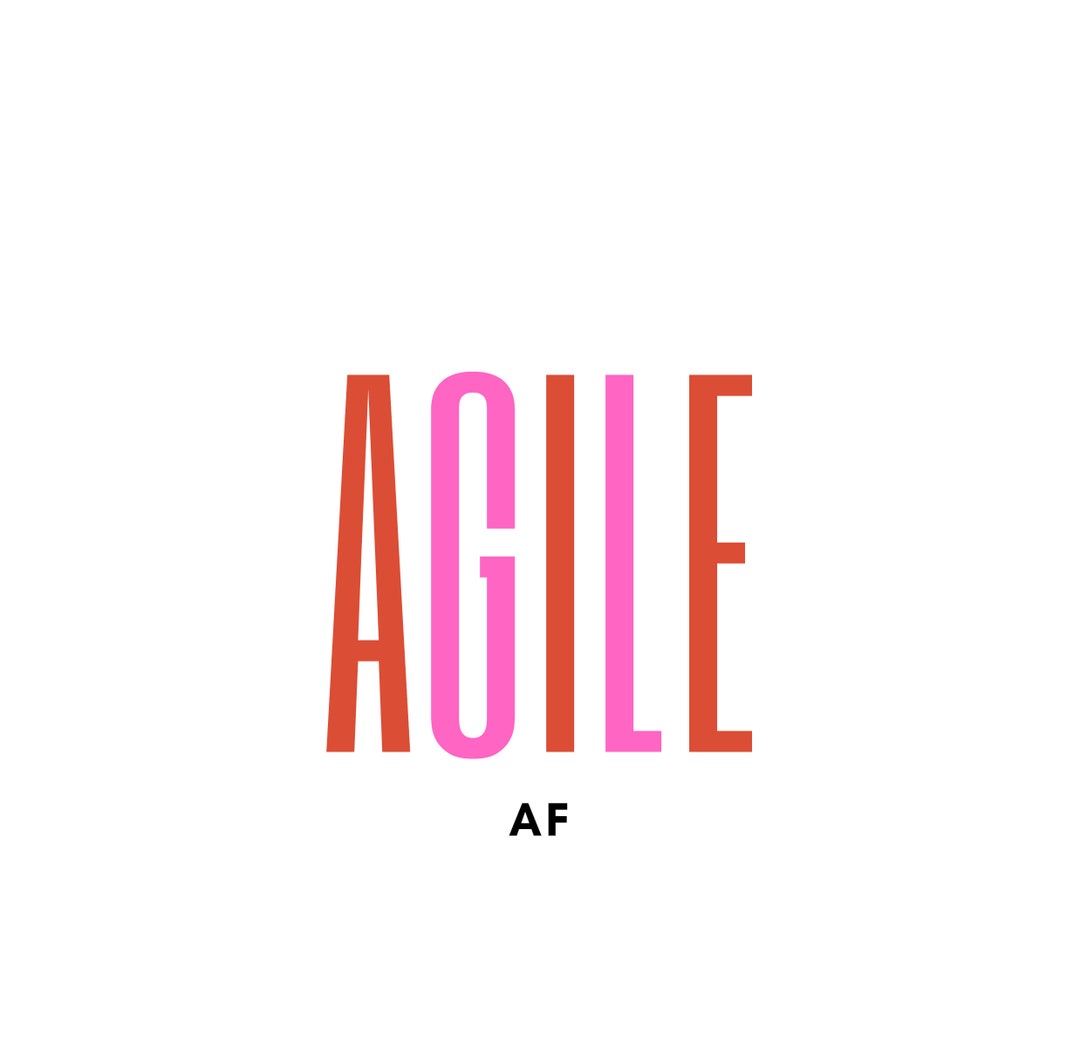 AGILE AF Digital File - Etsy