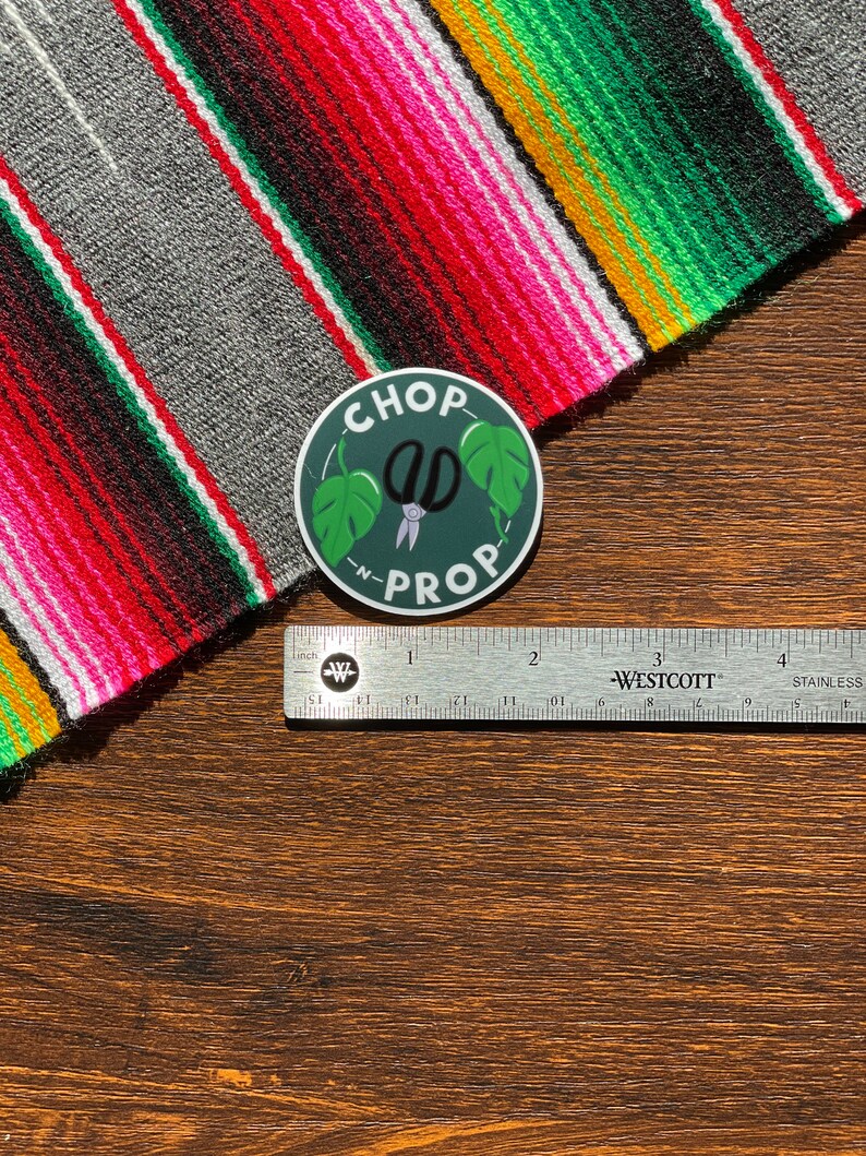 Chop N Prop Sticker, Propagation Inspired Sticker - Etsy