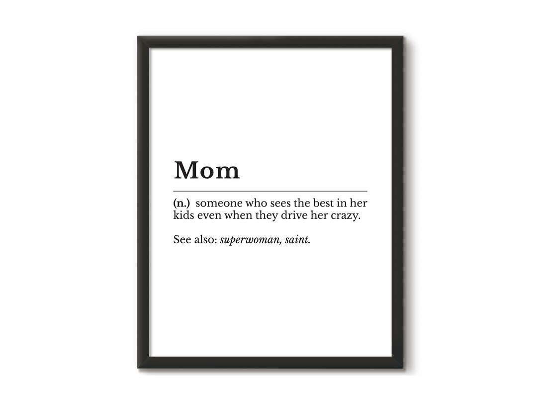 Mom Definition Printable Wall Art, Poster Gift for Mom - Etsy