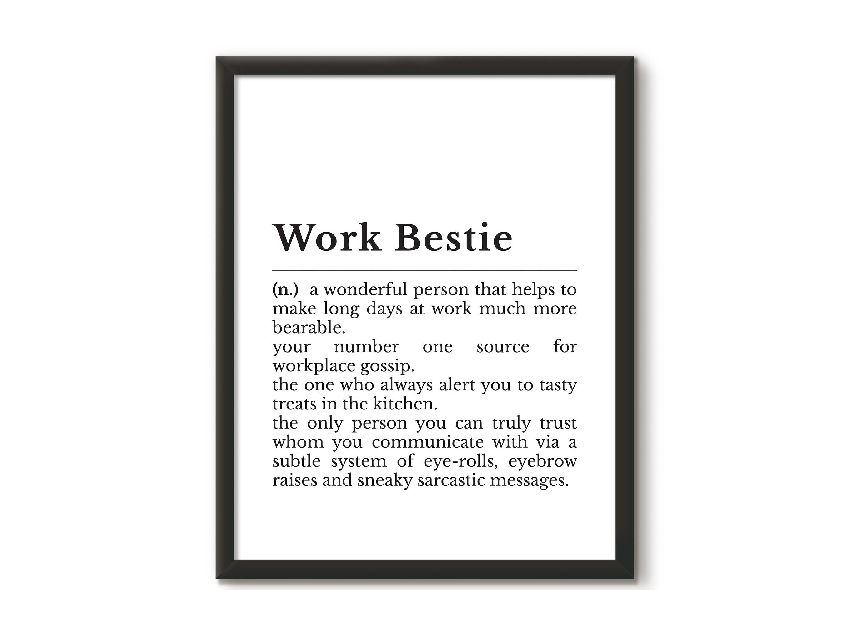 Work Bestie Definition Print, Friendship Print, Work Best Friend Gift ...