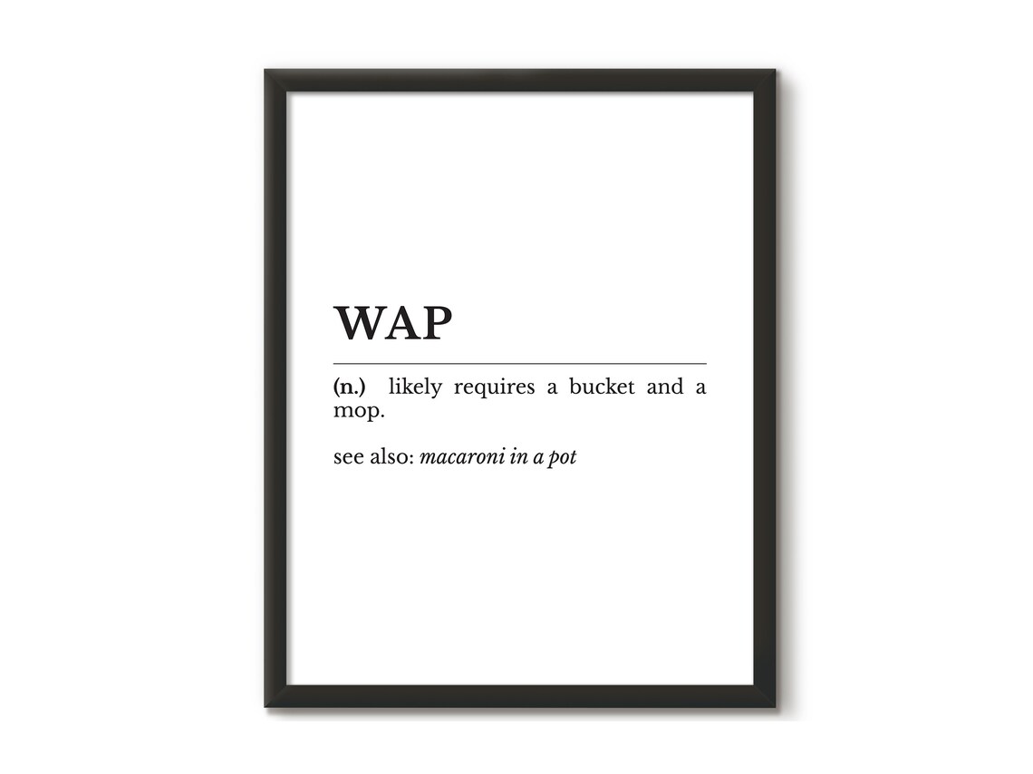 WAP Definition Print, WAP Art Print, Funny Home Decor, Dorm Room Gift ...
