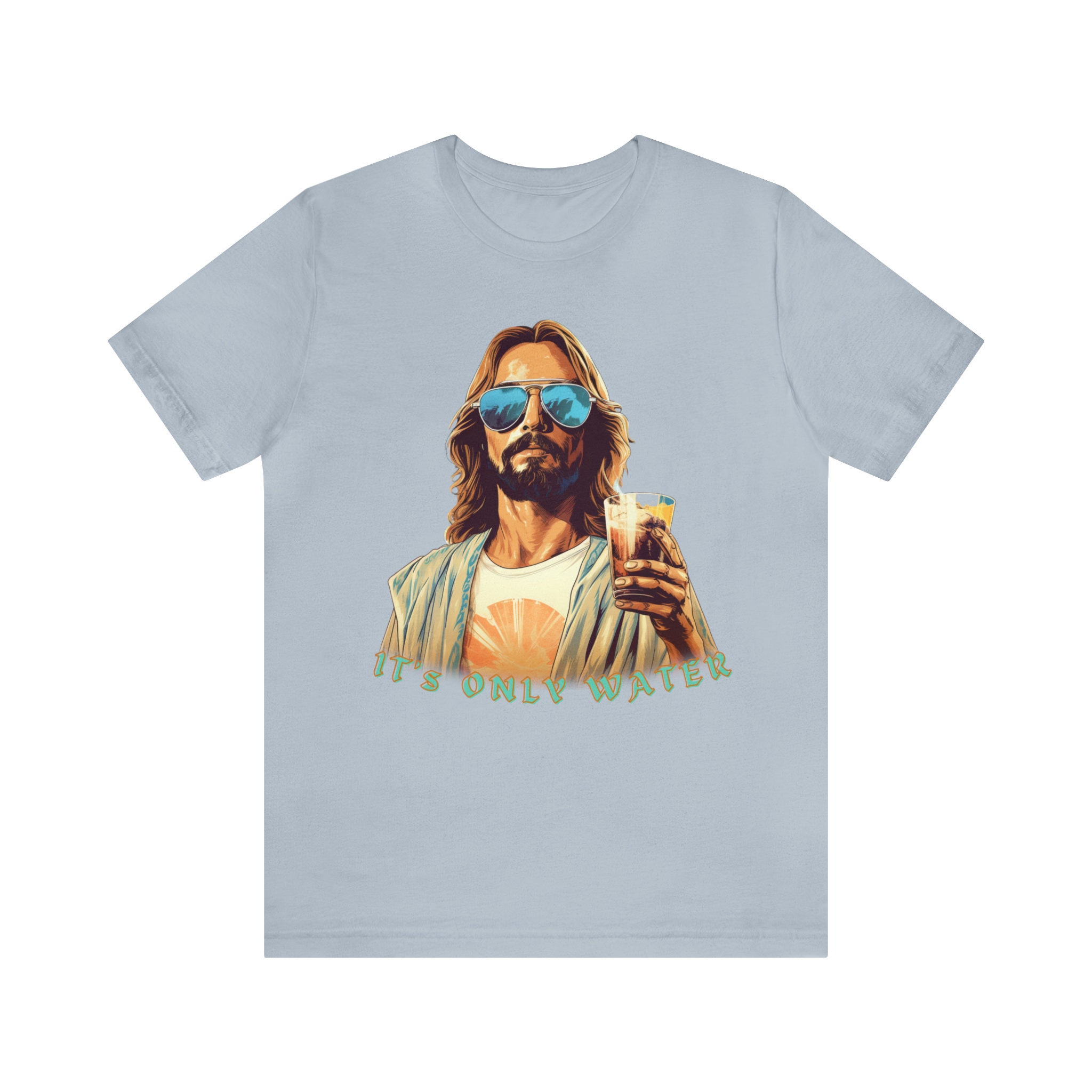 Funny Jesus Christ Shirt, Jesus Christ With a Beer, Only Water, Funny ...