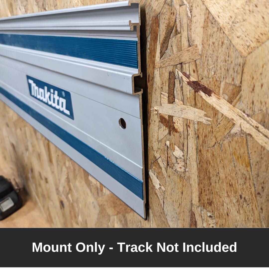 Low Profile Hidden Wall Mount for Makita LXT or Festool Track Saw Guide ...