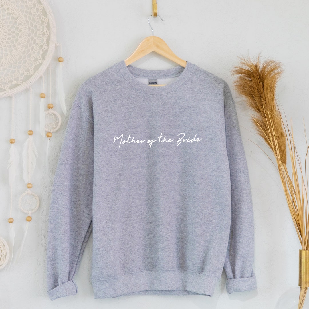 Mother of the Bride Sweatshirt Wedding Hen Party Sweater Mum in Law ...